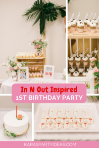 Kara's Party Ideas In N Out Inspired 1st Birthday Party | Kara's Party ...